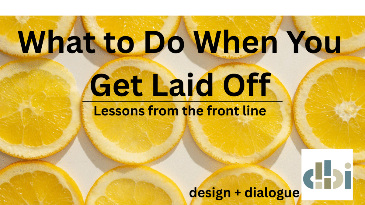 What to Do When You Get Laid Off 1